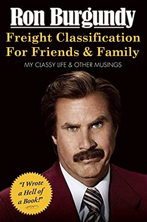 Are You In The Right Freight Class Stay Classy