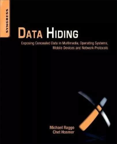 Data Hiding Exposing Concealed Data In Multimedia Operating Systems Mobile 10700 Picclick Au