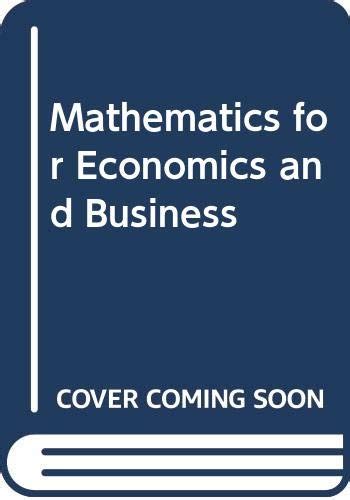 Mathematics For Economics And Business Onimode Bade Osayimwese Iz 9780043303269 Abebooks