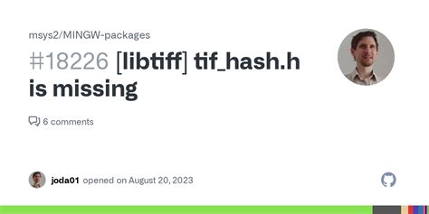 [libtiff] tif hash h is missing · issue 18226 · msys2 mingw packages