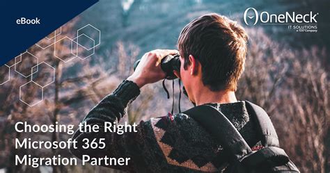 Oneneck It Solutions On Linkedin Choosing The Right Microsoft 365 Migration Partner