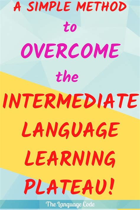 Overcome The Intermediate Plateau Learning Languages Coding