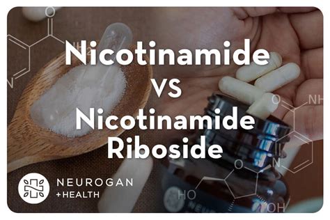 Nicotinamide Vs Nicotinamide Riboside Differences Effects