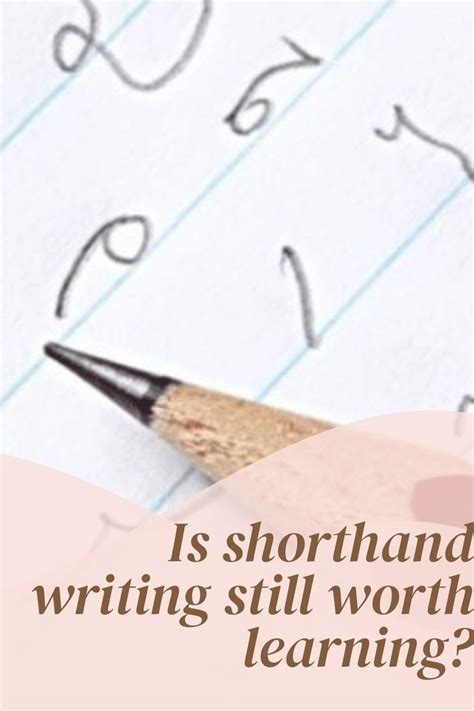 is shorthand writing still worth learning