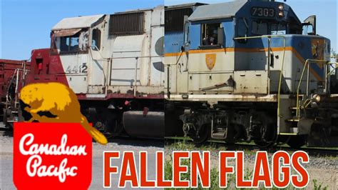 Canadian Pacifics Fallen Flag Railroads Youtube