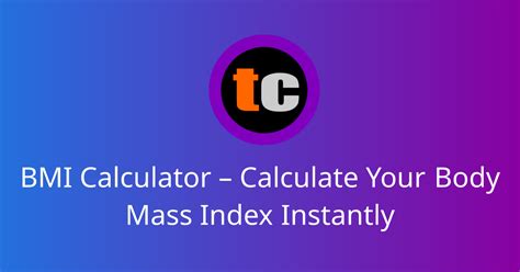 Bmi Calculator Calculate Your Body Mass Index Instantly