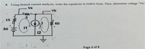 solved 4 using branch current analysis write the equations