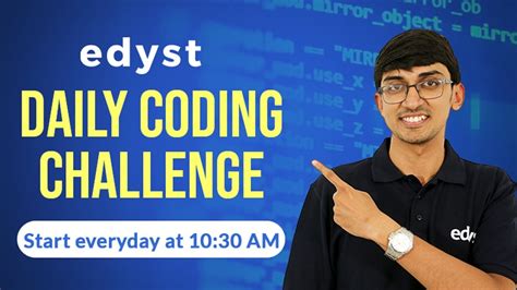 Edyst 10 Day Daily Coding Challenge Placement Preparation Code In C C Java Or Python
