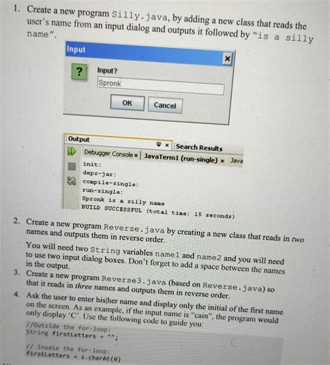Solved 1 Create A New Program Sillyjava By Adding A New