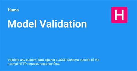 Model Validation Huma