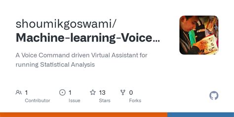 Github Shoumikgoswami Machine Learning Voice Assistant A Voice Command Driven Virtual