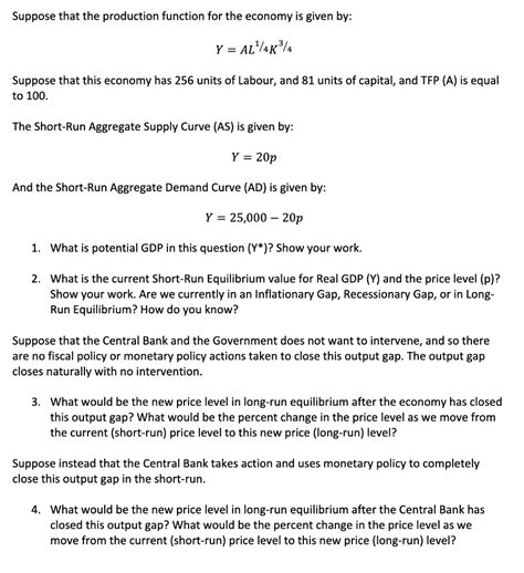 Solved Suppose That The Production Function For The Economy Chegg Com