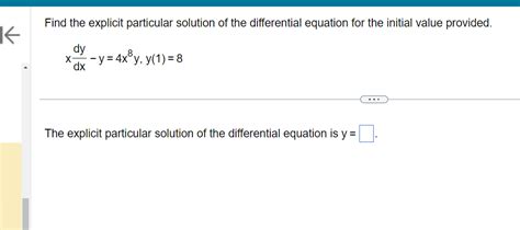 Solved Find The Explicit Particular Solution Of The