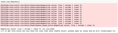 CRITICAL Root Twint Run Twint Feed NoDataExpecting Issue 919
