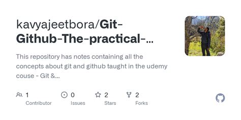 Github Kavyajeetboragit Github The Practical Guide This Repository Has Notes Containing All