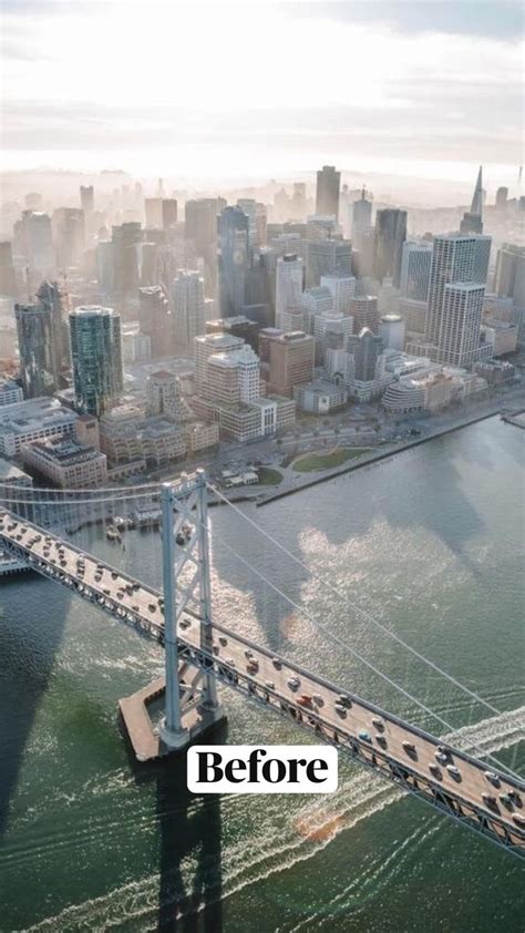 Before And After San Francisco California Bay Bridge San Francisco