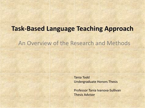 Ppt Task Based Language Teaching Approach Powerpoint Presentation