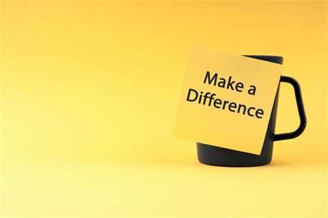 Premium Photo Sticky Note On Coffee Cup With Text Make A Difference