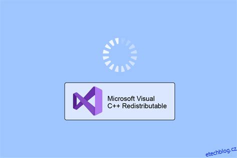 Jak přeinstalovat Microsoft Visual C Redistributable