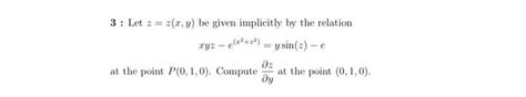 solved 3 let z z x y be given implicitly by the relation