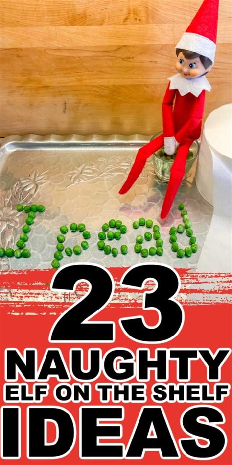 23 Naughty Elf On The Shelf Ideas Naughty Elf Antics • Midgetmomma