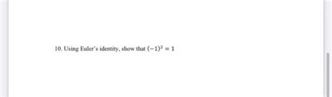 Solved Using Euler S Identity Show That Chegg