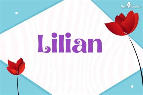 Lilian Name Meaning History And 5 Variations Explained