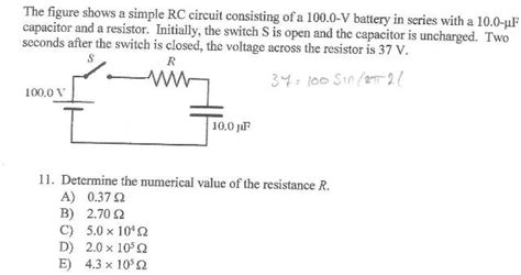 solved the figure shows a simple rc circuit consisting of a