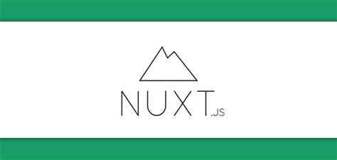 Nuxtjs A Minimalistic Framework For Server Side Rendered Vuejs Applications Rvuejs