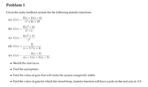 solved problem 1 given the unity feedback system for the