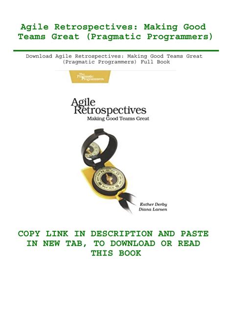 Download Agile Retrospectives Making Good Teams Great Pragmatic