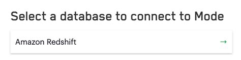 Connecting Mode To Your Database Connect Your Database Mode Support