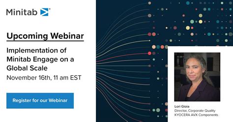 Minitab On Linkedin 🕚 Webinar Tomorrow Learn How A Leading International Manufacturer And