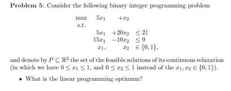 Solved Max Problem 5 Consider The Following Binary Integer