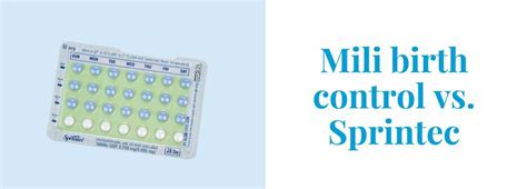 Mili Birth Control Vs Sprintec Learn The Differences Pandia Health