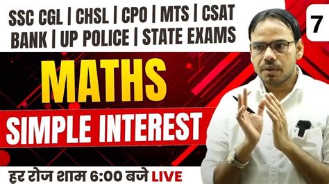 Simple Interest Class 7 Maths Special Batch Ssc Cgl Chsl Mts By Fayyaz Razvi Sir