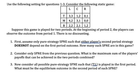 Solved Use The Following Setting For Questions 1 3