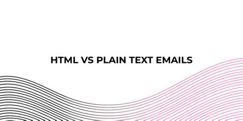 Html Vs Plain Text Emails Inboxx