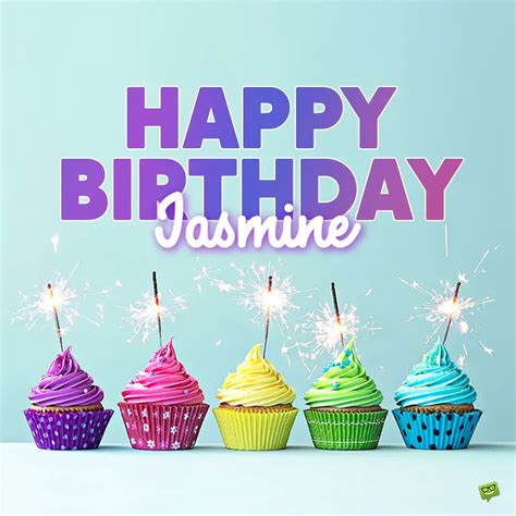 Happy Birthday Jasmine Images And Wishes To Share