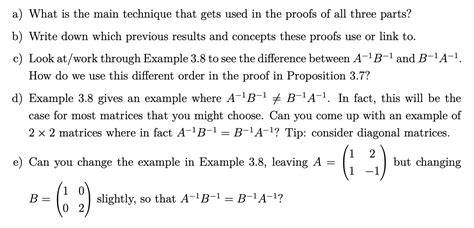 Solved 1 If A Is Nonsingular Then So Is A 1 And A 1 1 Chegg Com