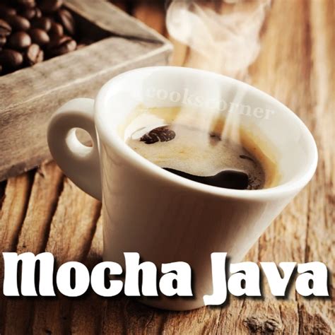 Mocha Java Coffee Cooks Corner Coffee