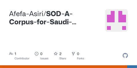Github Afefa Asiri Sod A Corpus For Saudi Offensive Language Detection Classification