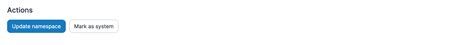 Manage A Namespace Portainer Documentation