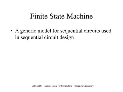 PPT FINITE STATE MACHINES FSMs PowerPoint Presentation Free