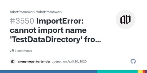 ImportError Cannot Import Name TestDataDirectory From Robot Api