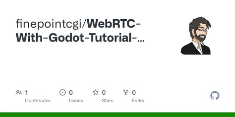 GitHub Finepointcgi WebRTC With Godot Tutorial CSharp