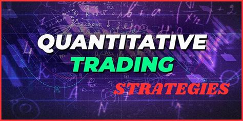Top 10 Quantitative Trading Strategies That Work In 2025