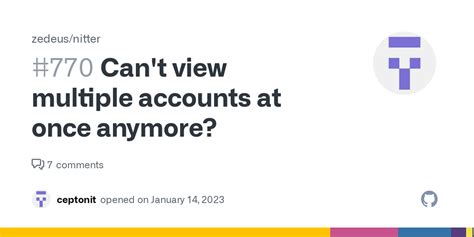 Cant View Multiple Accounts At Once Anymore · Issue 770 · Zedeus