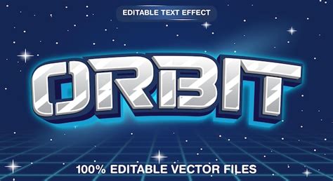 Premium Vector Orbit Editable Vector Text Effect With Modern Concept