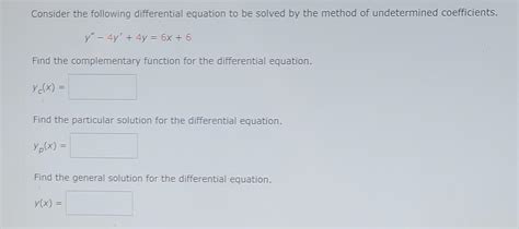 Solved Consider The Following Differential Equation To Be Chegg